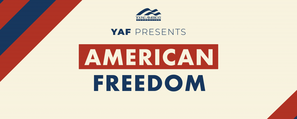 Young Americas Foundation (YAF) | Conservative Youth Organization ...